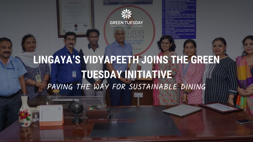 Lingaya’s Vidyapeeth Joins the Green Tuesday Initiative, Paving the Way ...